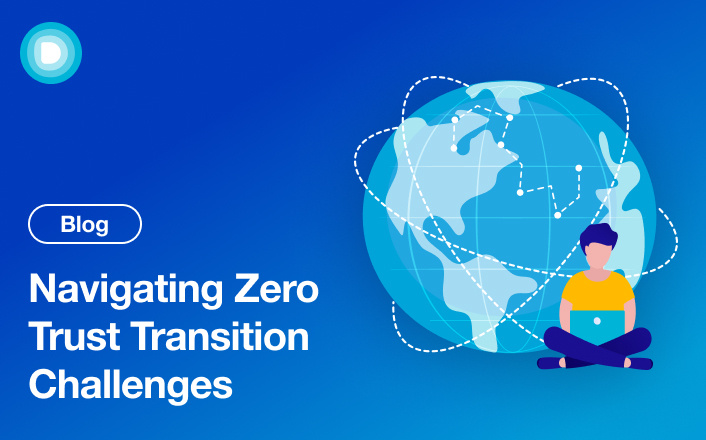 Navigating Resistance: Strategies for a Smooth Transition to Zero Trust Cybersecurity